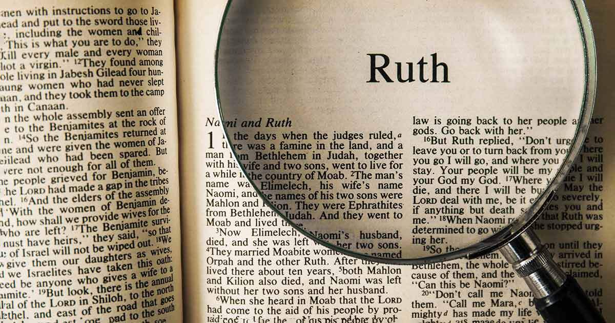 Three Precious Lessons from the Book of Ruth | Christian Courier